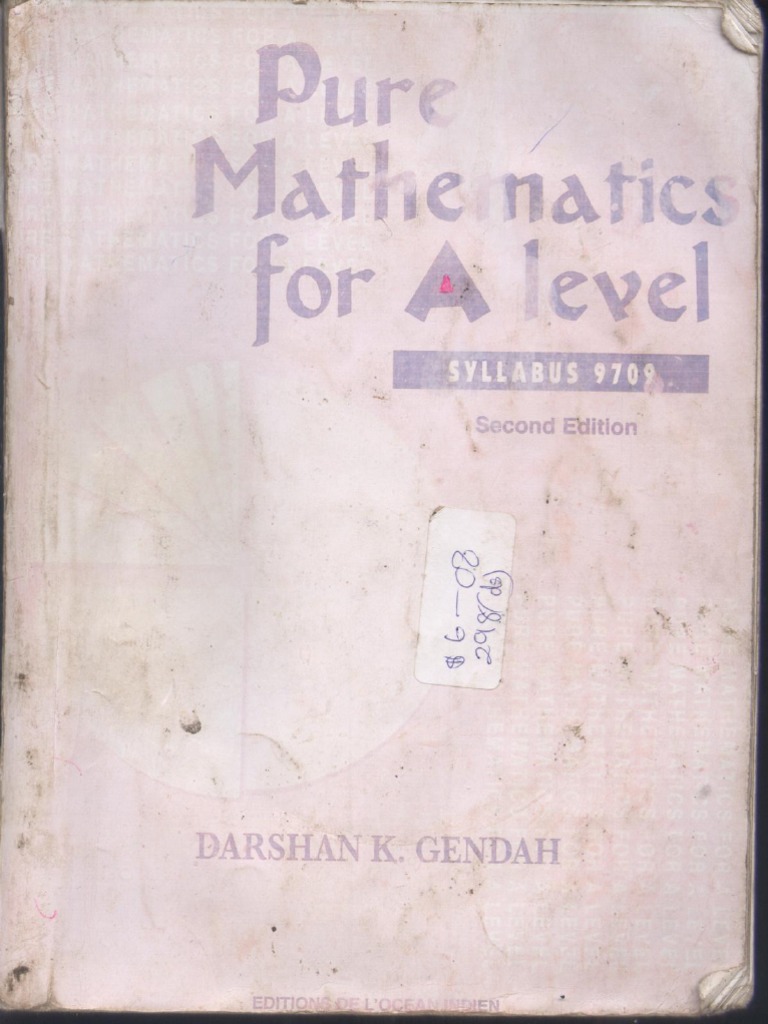 Pure Maths For A Level-Gendah PDF | PDF