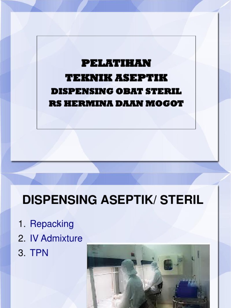 Pelatihan Teknik Aseptik Obat Steril | PDF