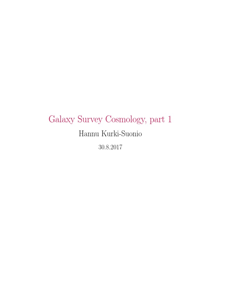 Galaxy Survey Cosmology, Part 1 - Hannu Kurki-Suonio | PDF | Fourier ...