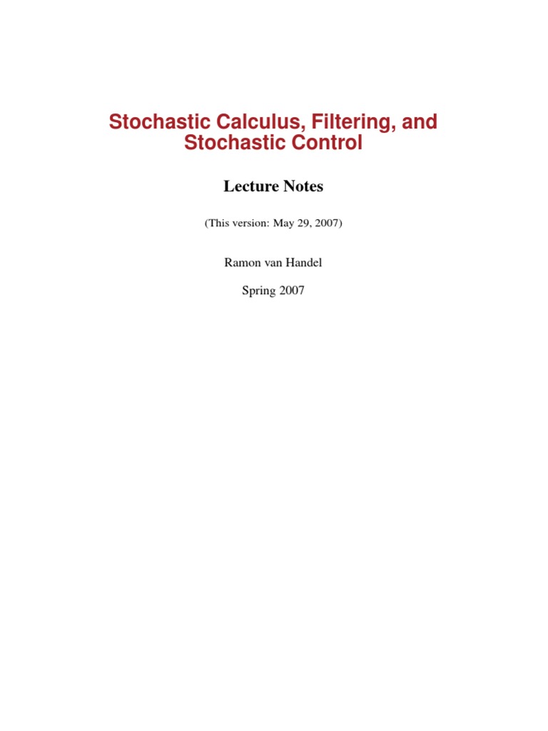 Stochastic Calculus, Filtering, and Stochastic Control | PDF | Brownian ...