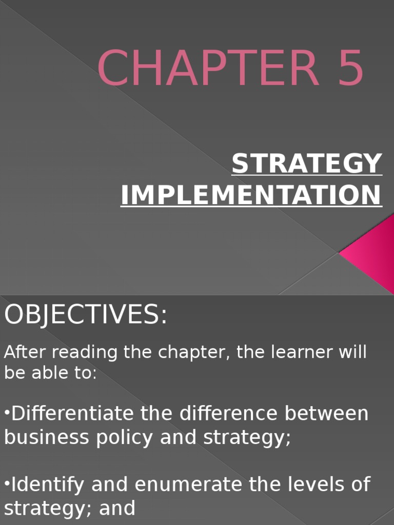 Chapter 5 Strategy Implementation | PDF | Strategic Management | Marketing