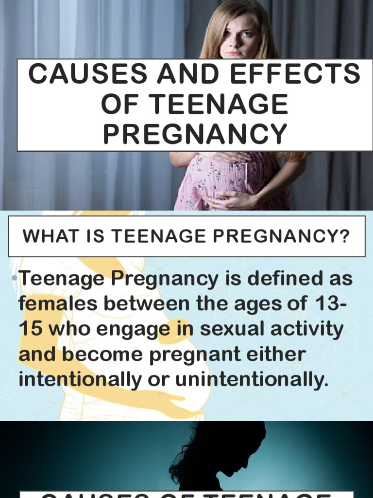 Causes and Effects of Teenage Pregnancy | PDF
