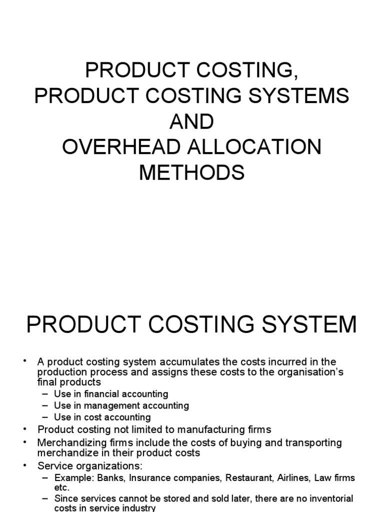 Overhead Allocation in Product Costing | PDF | Management Accounting ...