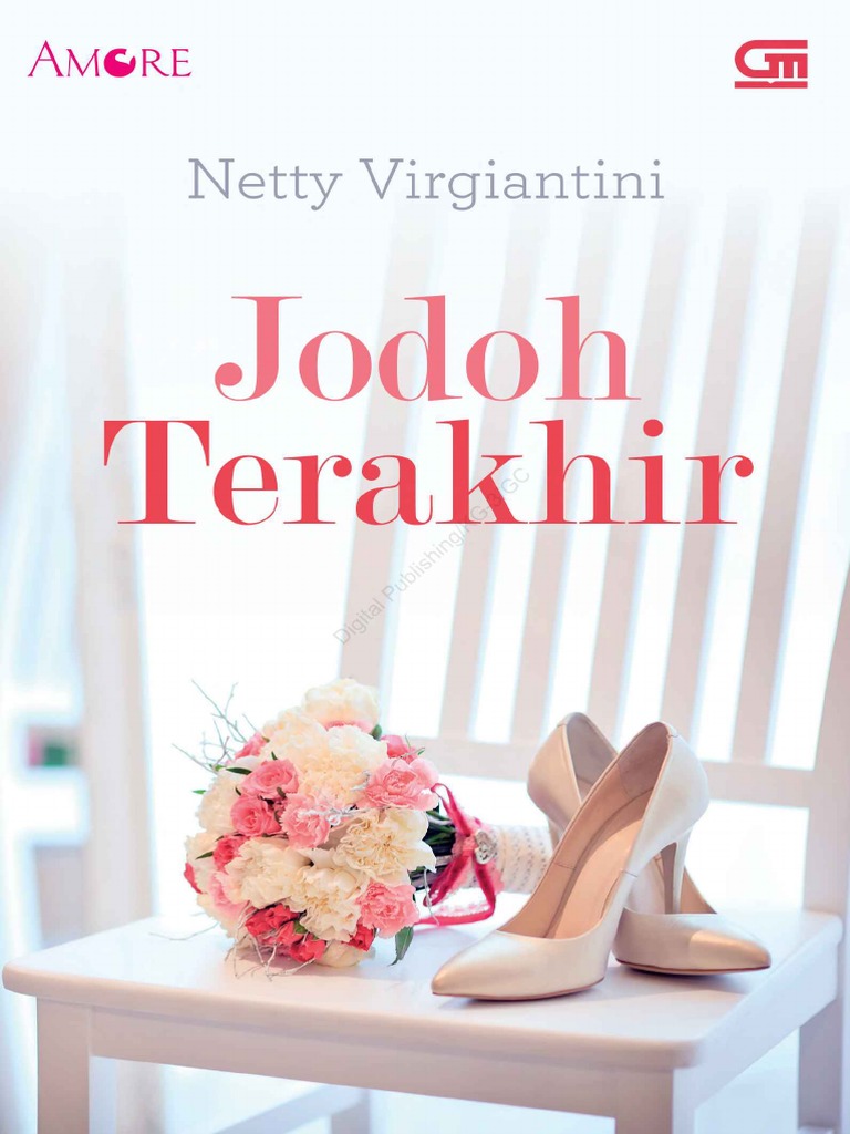(Candys) Amore - Jodoh Terakhir - Netty Virgiantini PDF | PDF