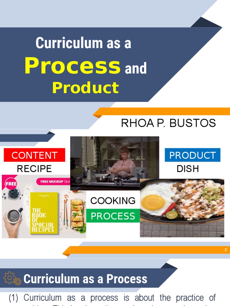 Curriculum As A Process and Product | PDF | Curriculum | Top Down And ...
