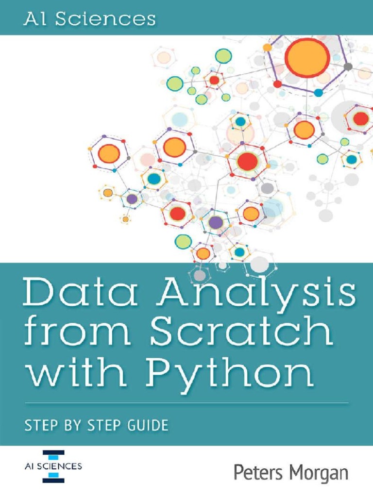 Data Analysis From Scratch With Python - Beginner Guide Using Python ...