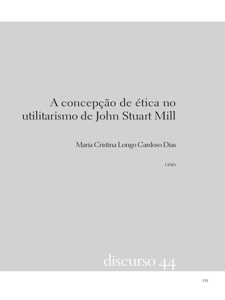 A Concepção de Ética No Utilitarismo de John Stuart Mill - Maria ...