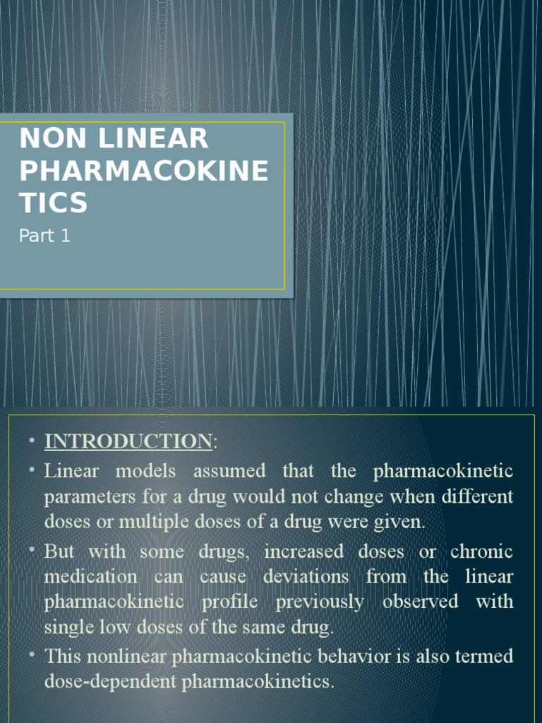 Non Linear Pharmacokinetics | PDF | Pharmacokinetics | Enzyme Kinetics