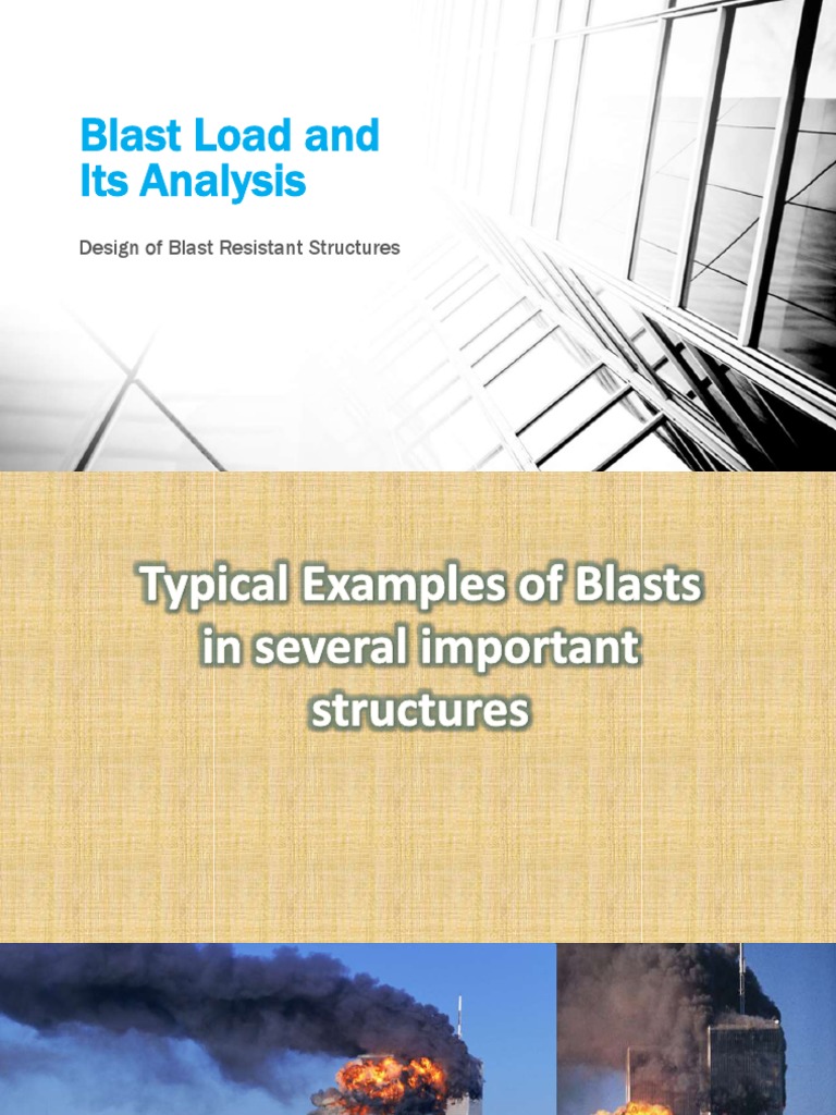 Blastloadanditsanalysis 151214152240 | PDF | Explosion | Bomb