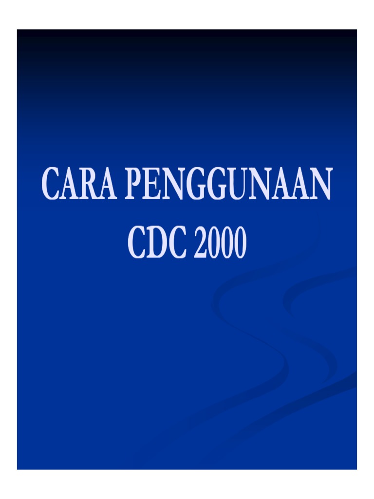 Kesehatan Anak Slide Cara Penggunaan CDC 2000 PDF | PDF | Kesehatan ...