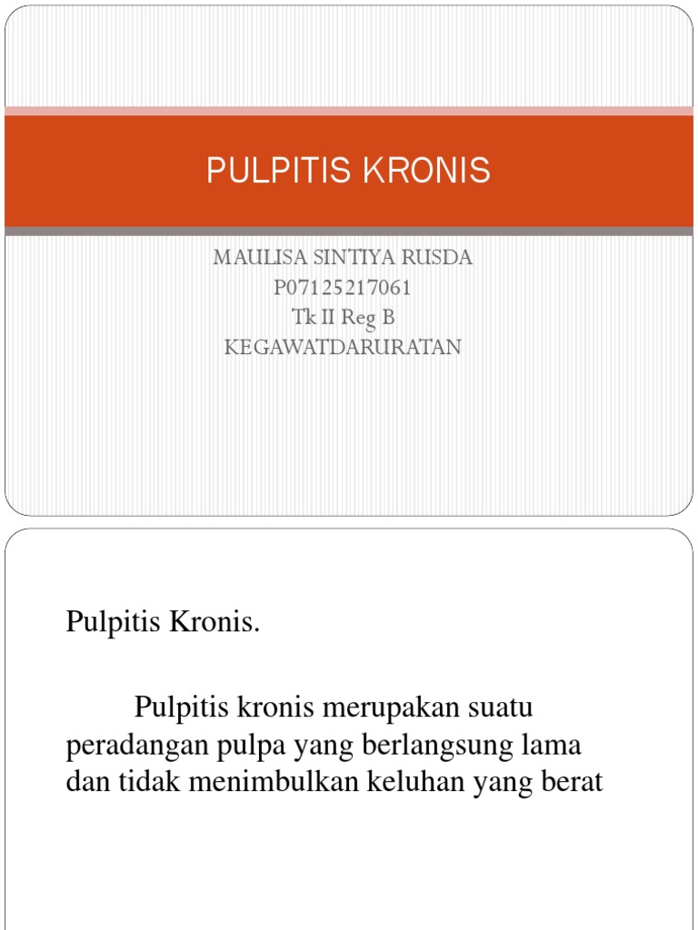 Pulpitis Kronis | PDF