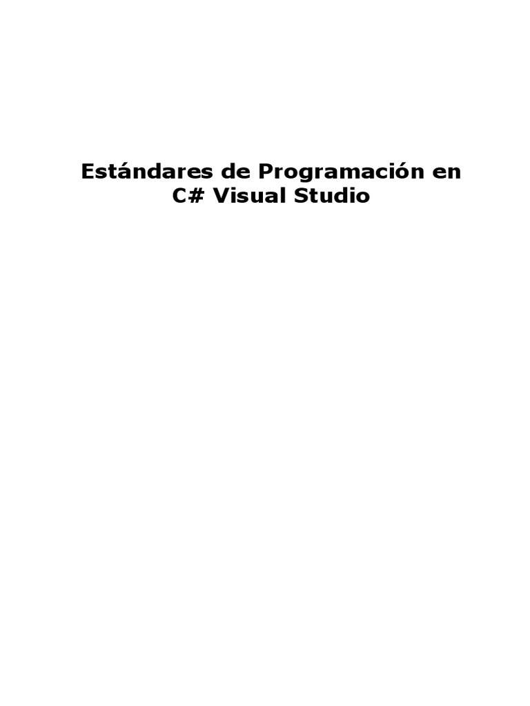 Estandares de Programacion C# Visual Studio | PDF | C Sharp (lenguaje de programación) | .NET ...