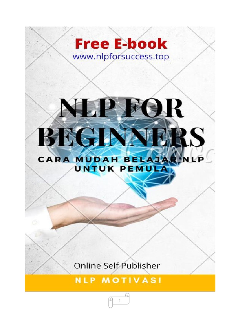 Panduan Mudah Memahami Dasar Dasar Neuro Linguistic Programming Nlp