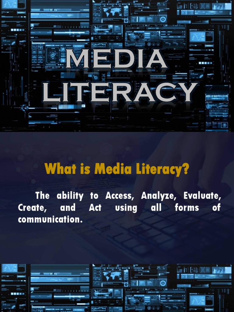 Media Literacy PPT | PDF | Mass Media | Social Media