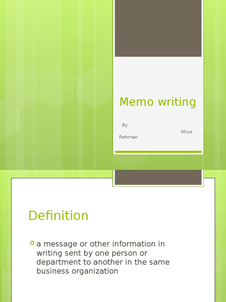 Memo Writing PPT Slides | PDF | Memorandum | Paragraph