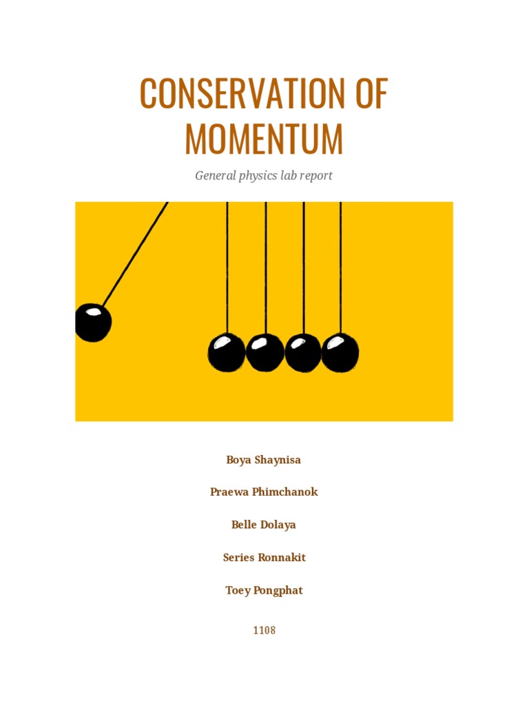 Phys Conservation of Momentum Lab Report | PDF | Collision | Momentum