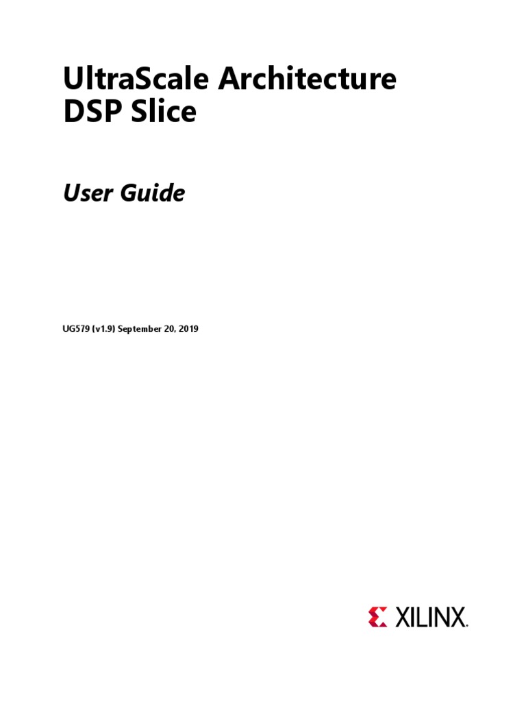 Ug579 Ultrascale DSP | PDF | Digital Signal Processor | System On A Chip