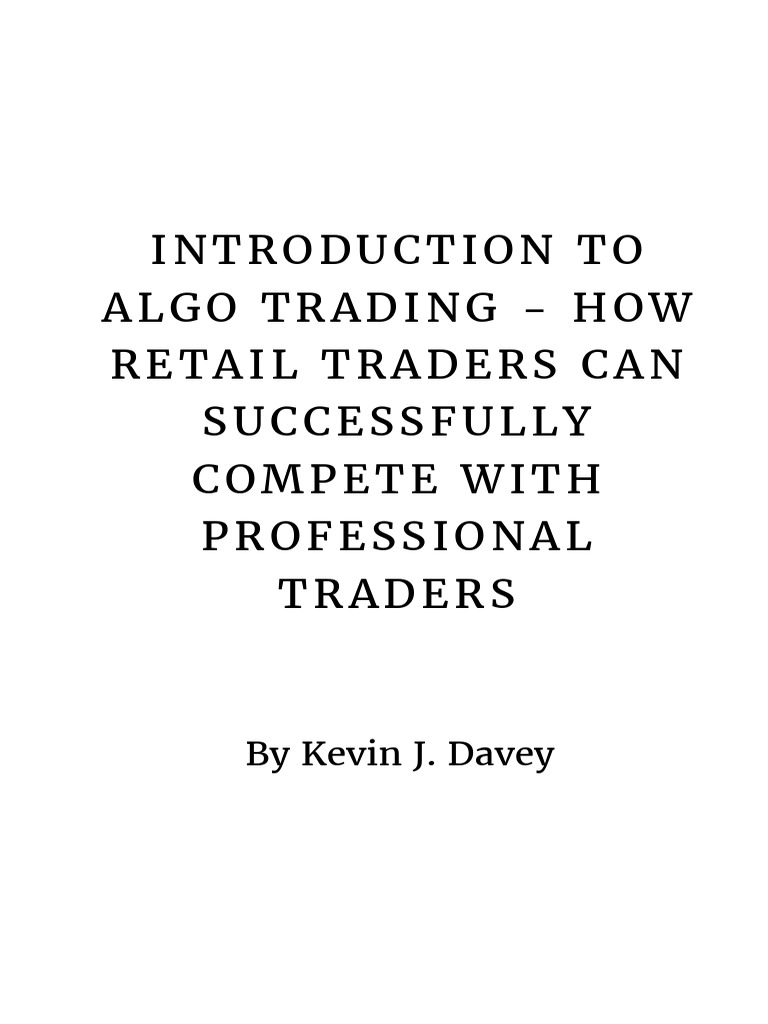 Intro Algo Excerpt | PDF | Algorithmic Trading | Futures Contract