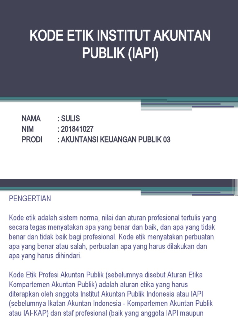 Kode Etik Institut Akuntan Publik Power Point | PDF | Bisnis | Pengelolaan Keuangan & Uang