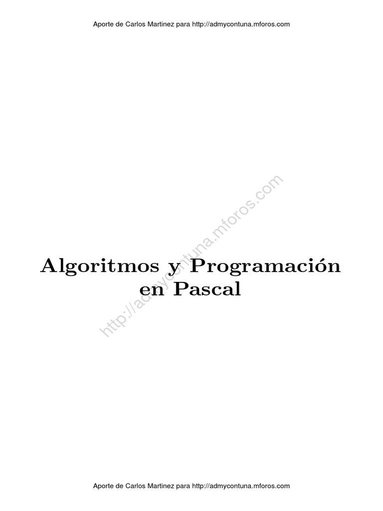 Algoritmos y Programacion en Pascal PDF | PDF | Estructura de datos de matriz | Lenguaje de ...