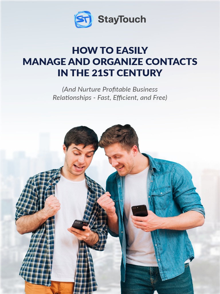 How To Easily Manage and Organize Contacts in The 21st Century | PDF ...