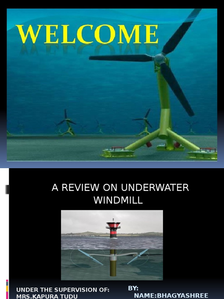 Underwater Windmill | PDF | Turbine | Wind Turbine