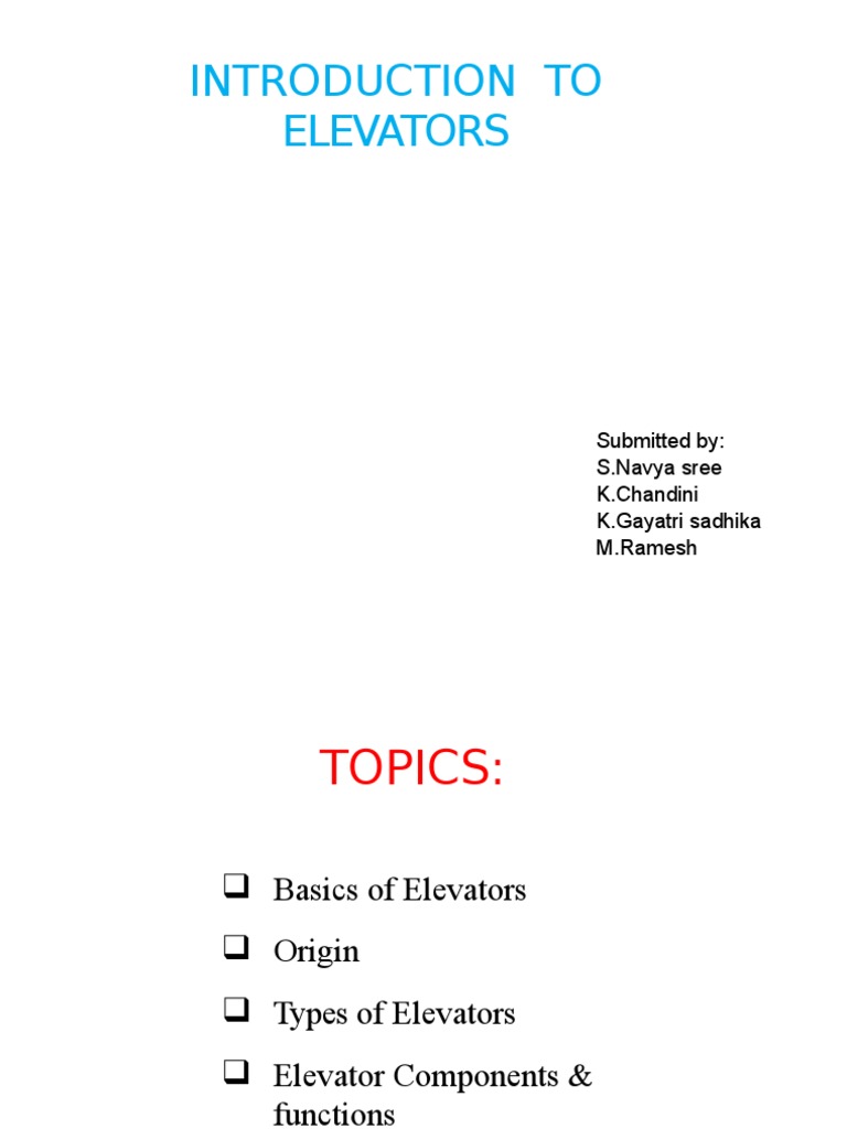Intro To Elevators | PDF | Elevator | Mechanical Engineering