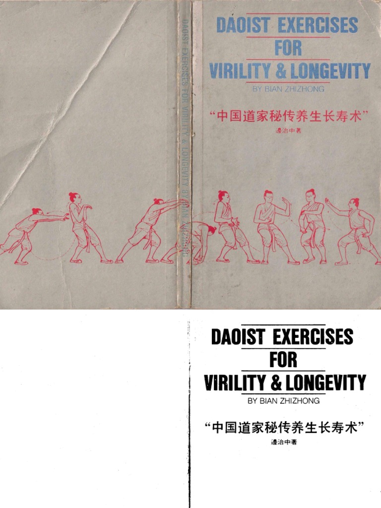 Bian ZhiZhong Daoist Exercises For Virility and Longevity 64pp PDF | PDF