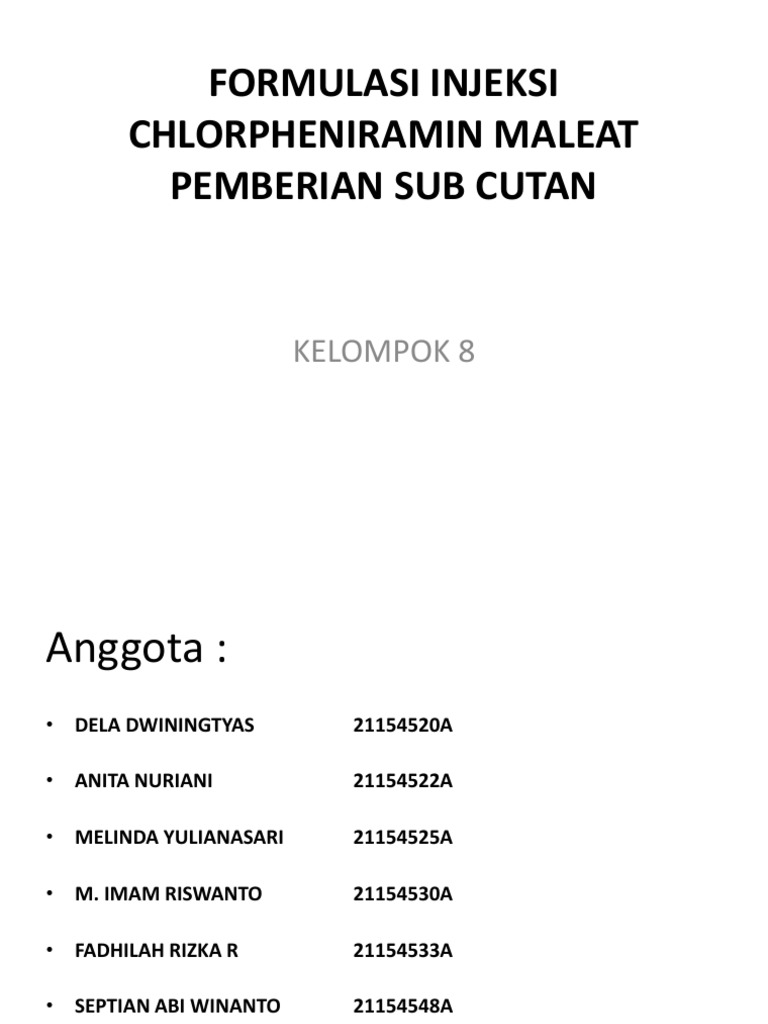 Formulasi Injeksi Chlorpheniramin Maleat Pemberian Sub Cutan | PDF