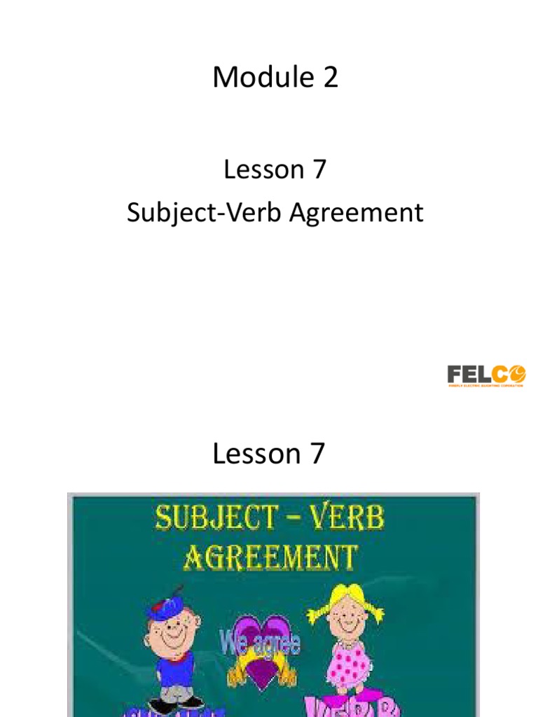 Module 2, Lesson 7 Subject Verb Agreement | PDF | Grammatical Number ...