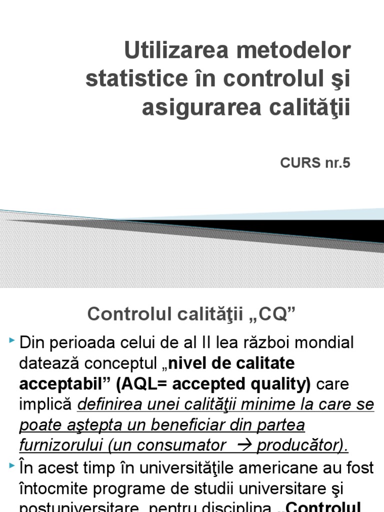 Utilizarea Metodelor Statistice În Controlul Şi Asigurarea Calităţii | PDF
