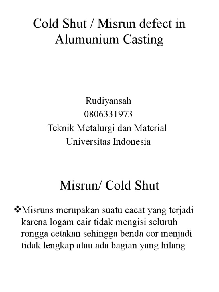 Cold Shut and Misrun Defect in Al Casting | PDF | Casting (Metalworking ...