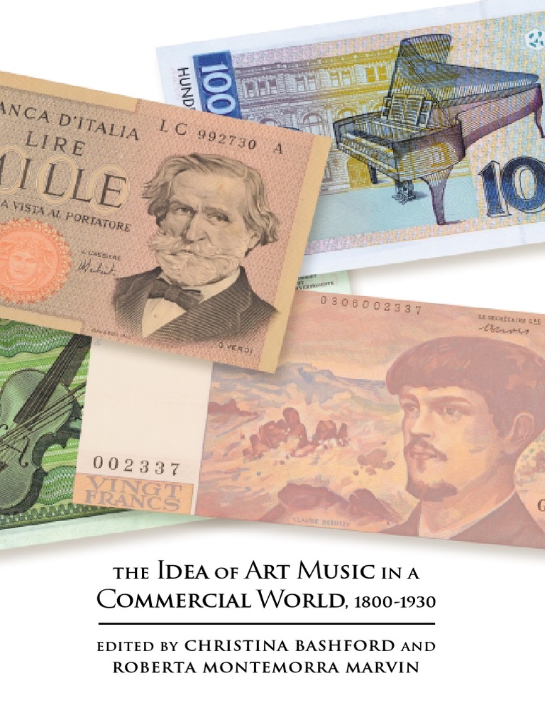 The Idea of Art Music in A Commercial World, 1800-1930 PDF | PDF | La ...