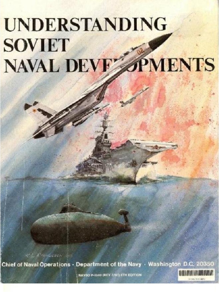 Understanding Soviet Naval Developments | PDF