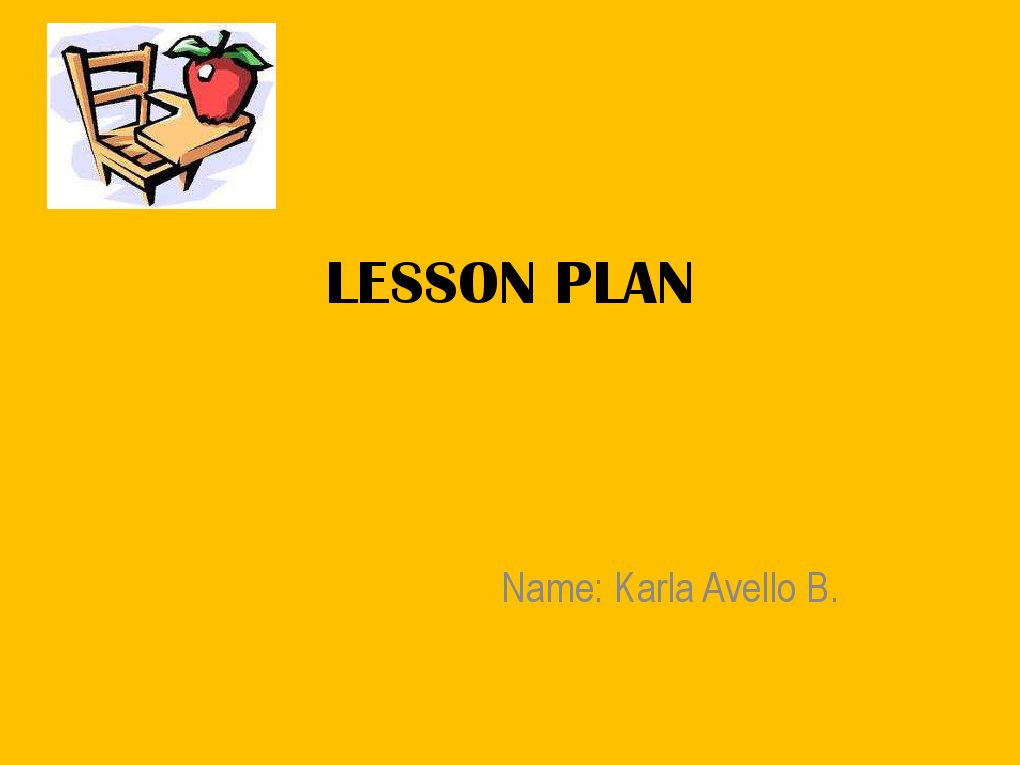 Lesson Plan: Name: Karla Avello B | PDF | Semiotics | Learning