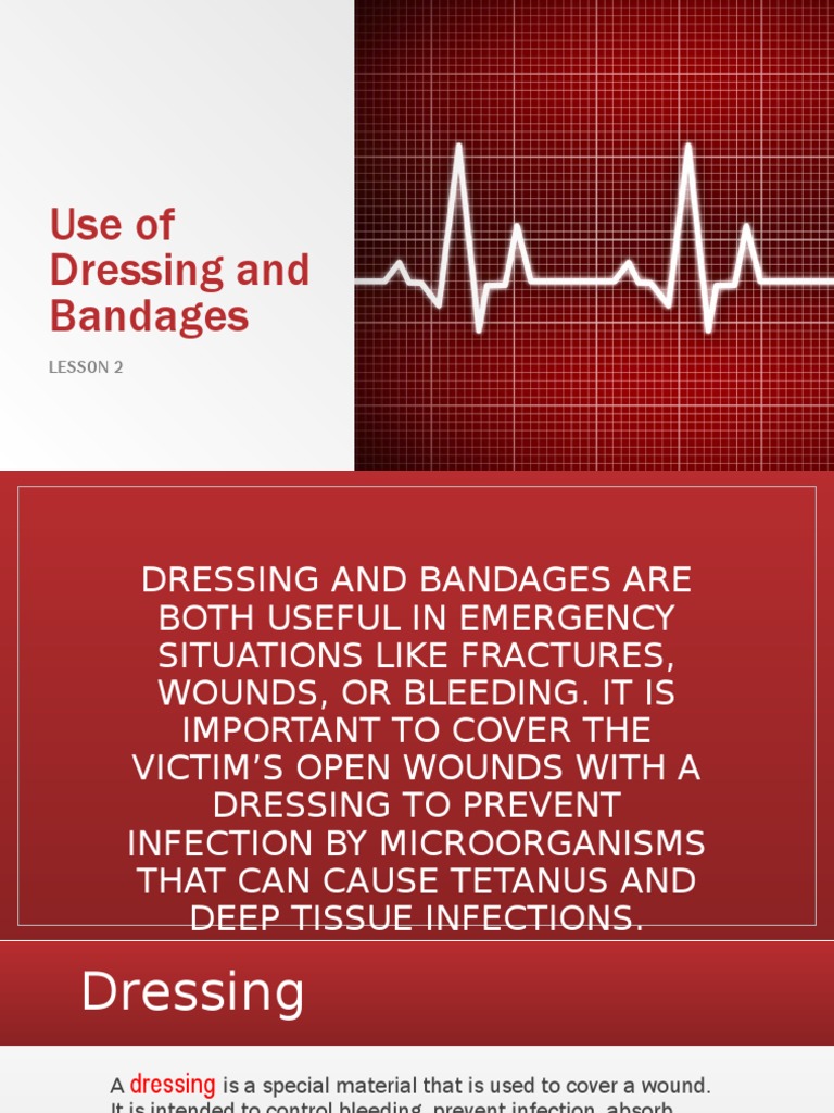 A Comprehensive Guide to Wound Dressing and Bandaging Techniques for ...