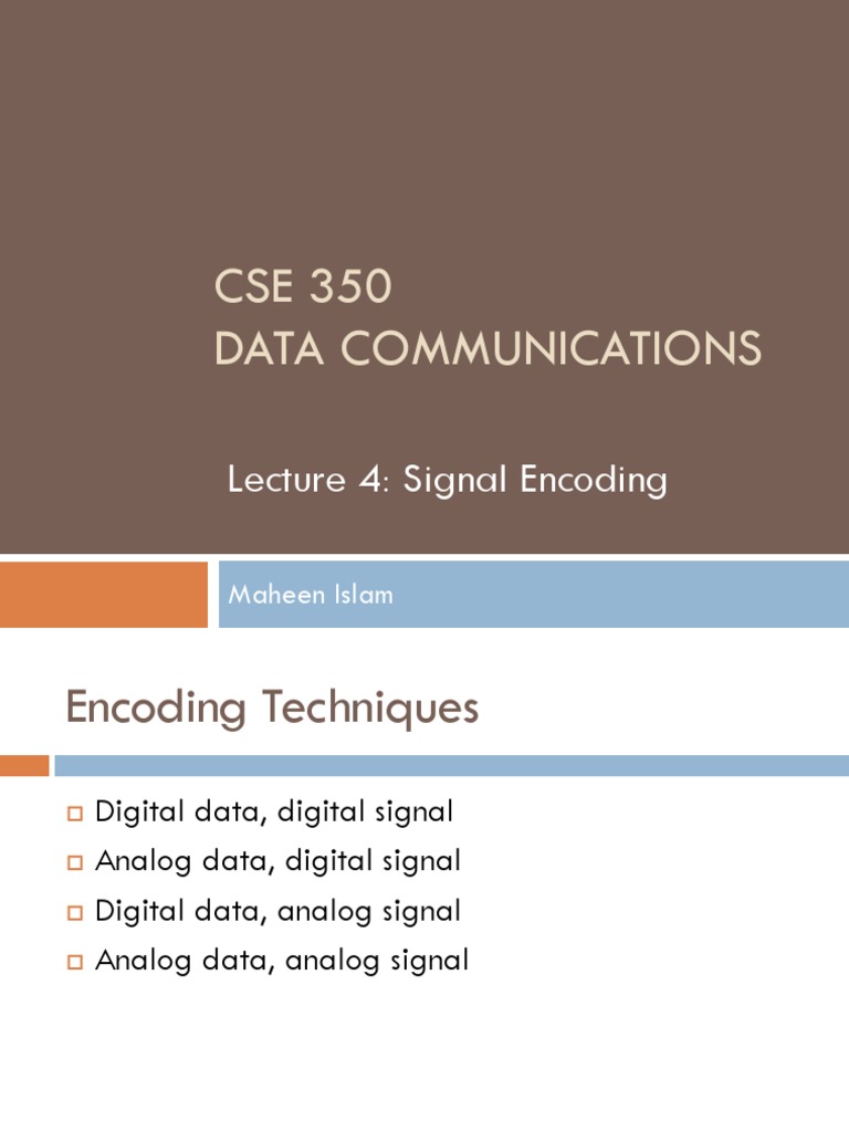 CSE350 Lec4 Signal Encoding V 2 2 PDF | PDF | Digital Signal | Modulation