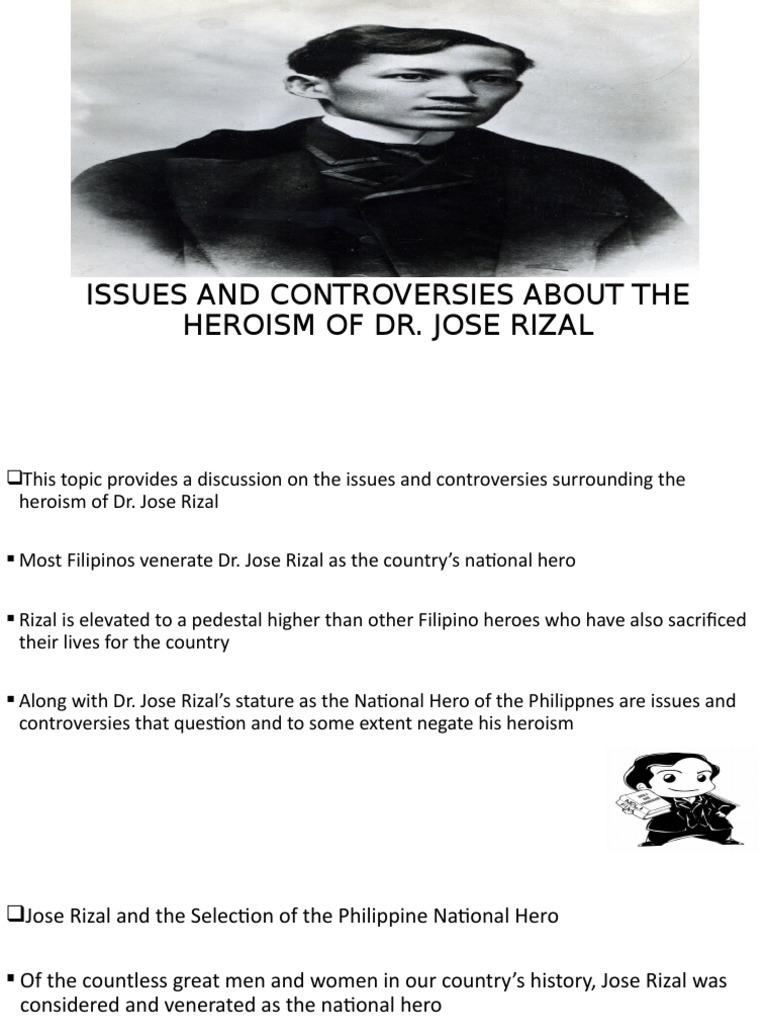 Issues and Controversies About The Heroism of Dr. Jose Rizal | PDF ...