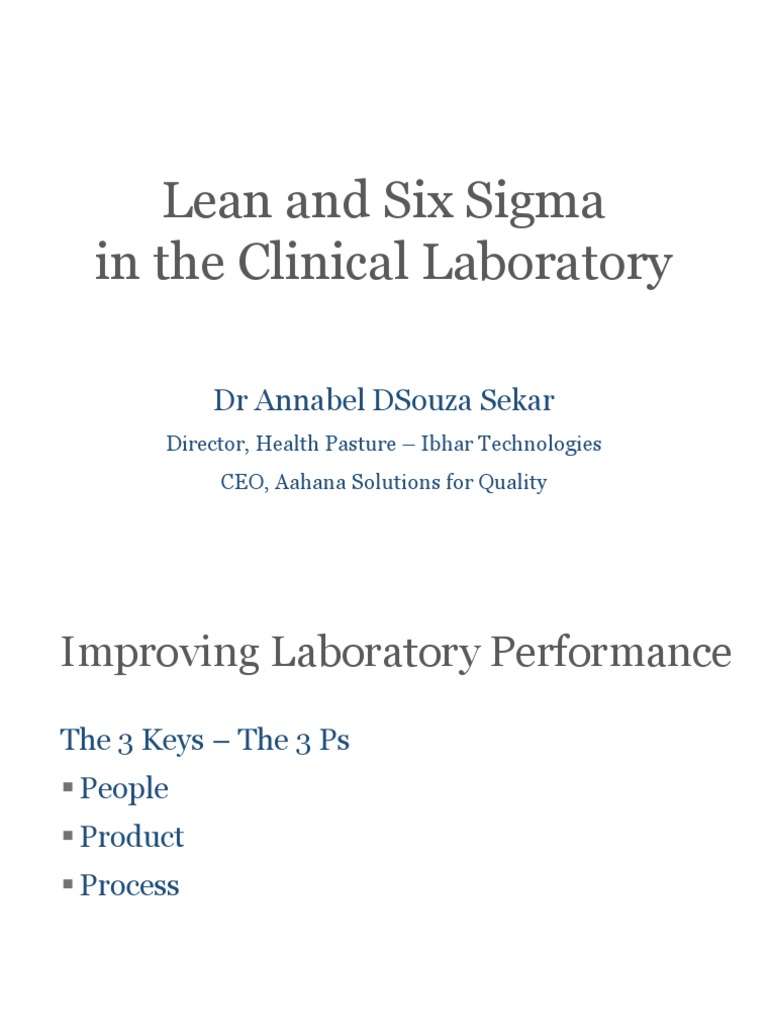 Lean & Six Sigma For Clinical Laboratory by DR Annabel DSouza Sekar ...