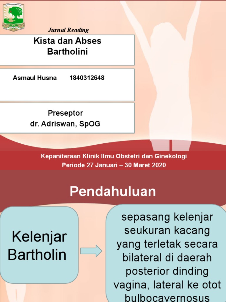 Kista dan Abses Bartholin: Diagnosis dan Tatalaksana | PDF