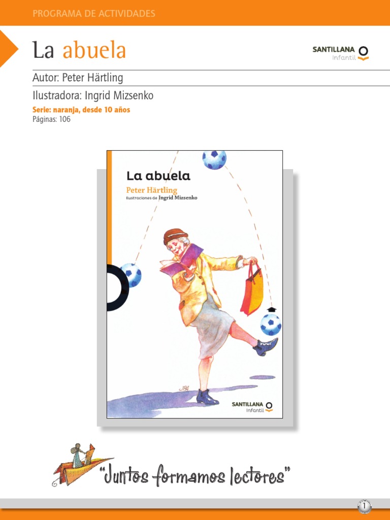 A Grand Adventure: An Analysis of the Children's Book 'La abuela' and ...