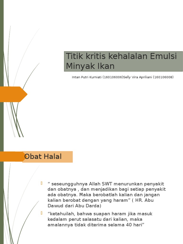 Kehalalan Emulsi Minyak Ikan dan Omega-3 | PDF