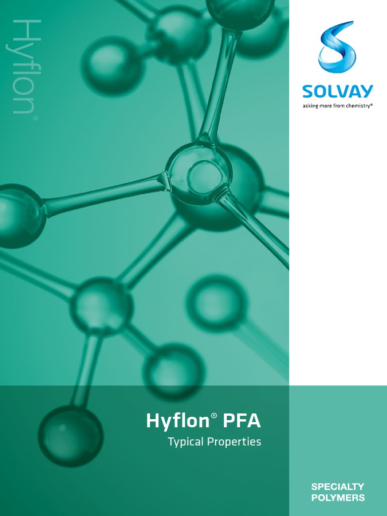 Hyflon PFA Guide | PDF | Materials Science | Materials