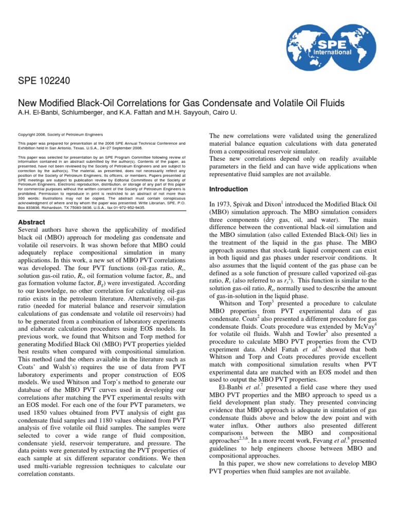 New Modified Black-Oil PVT Correlations For Gas Condensate and Volatile ...