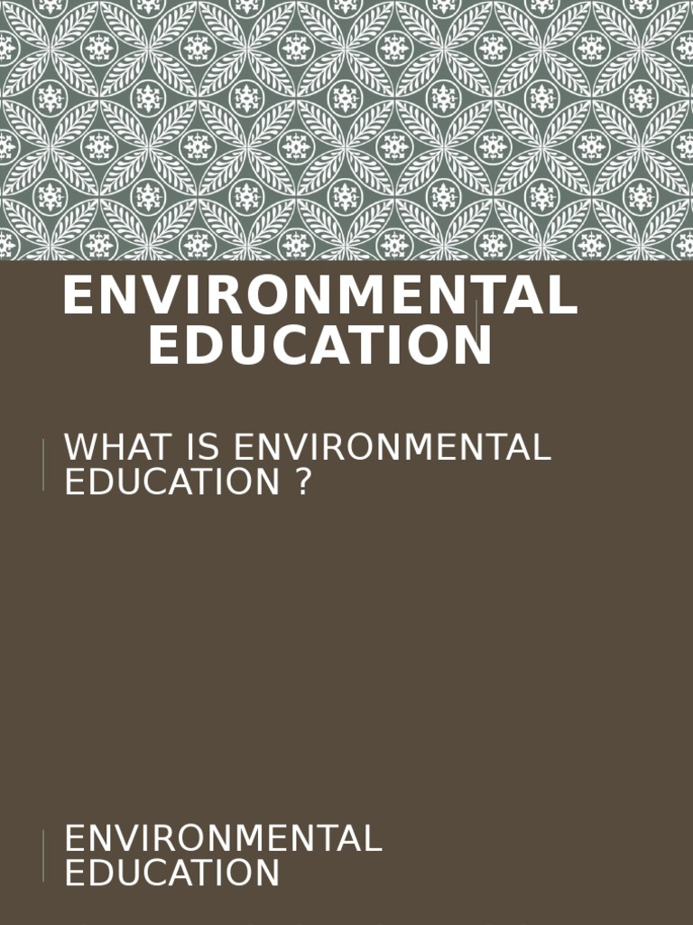 Environmental Education | PDF | Volatile Organic Compound | Air Pollution