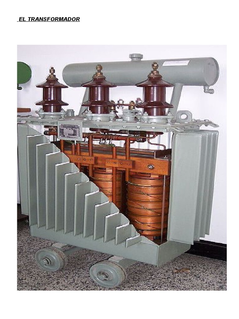 El Transformador | PDF | Transformador | Energia electrica