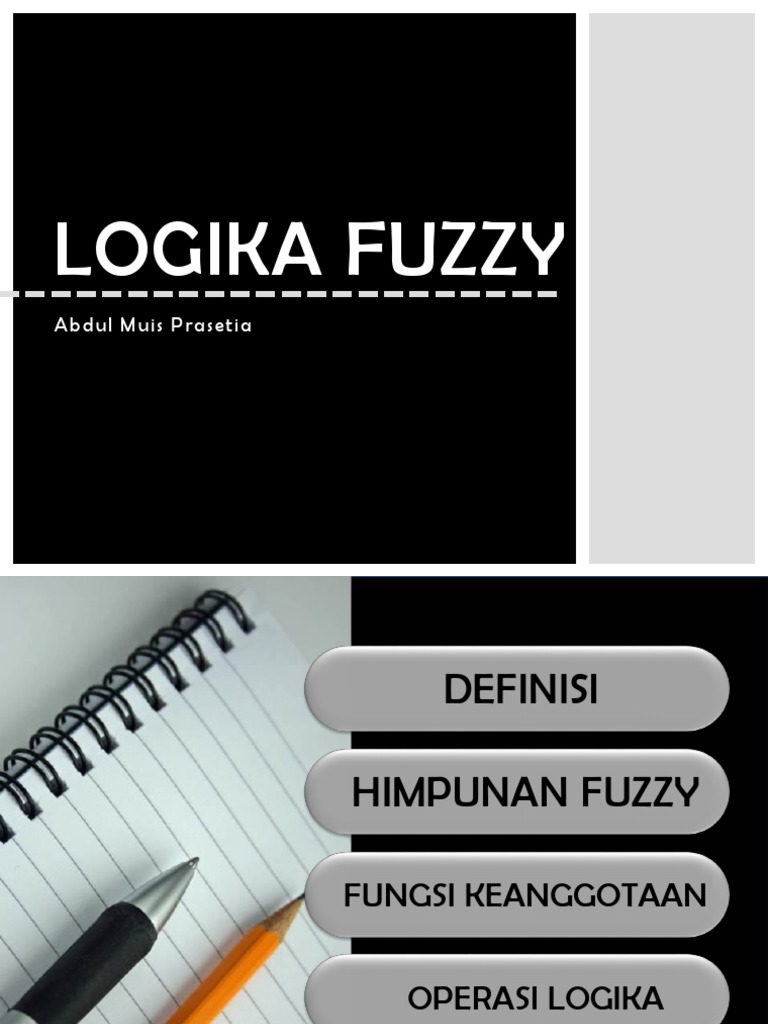 Pengenalan Logika Fuzzy dan Aplikasinya | PDF