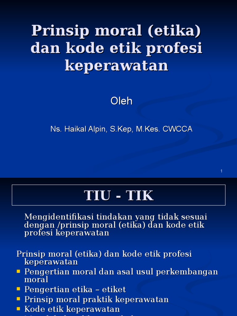 Etika dan Kode Etik Keperawatan | PDF