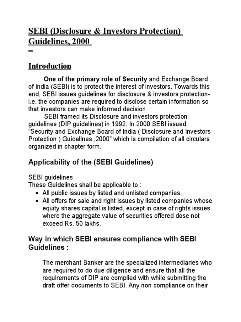 SEBI (Disclosure & Investors Protection) Guidelines, 2000: One of The ...