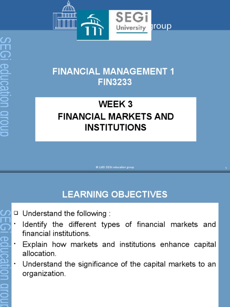 Lecture 3 - Financial Markets and Institutions | PDF | Financial ...